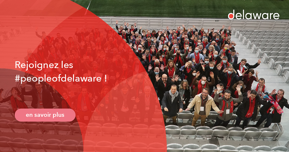 Page carrière : pourquoi nous rejoindre ? - delaware France