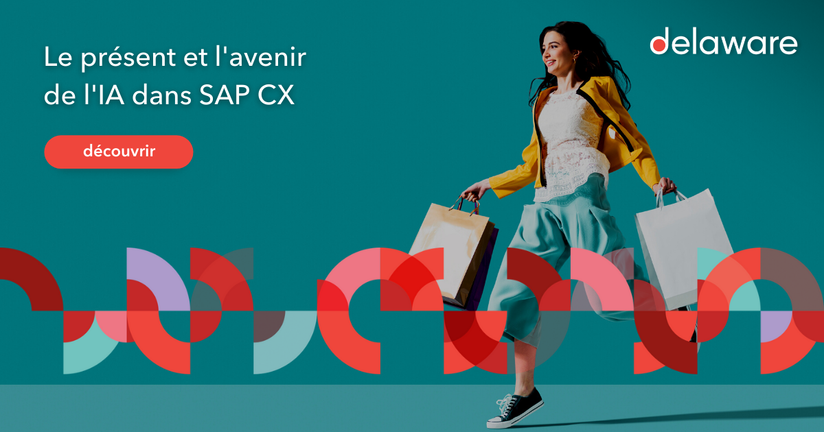 Les capacités d'IA dans SAP CX : un aperçu complet - delaware France