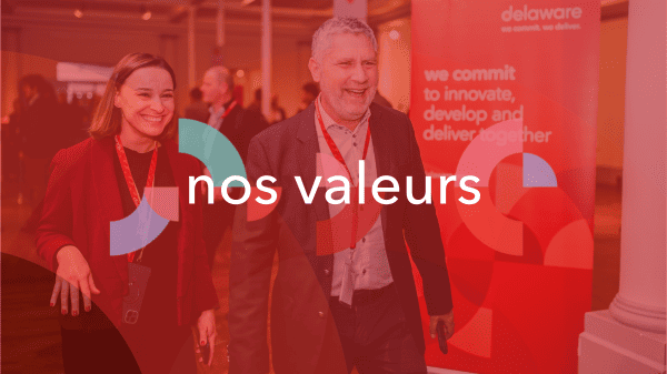 Nos valeurs - delaware France