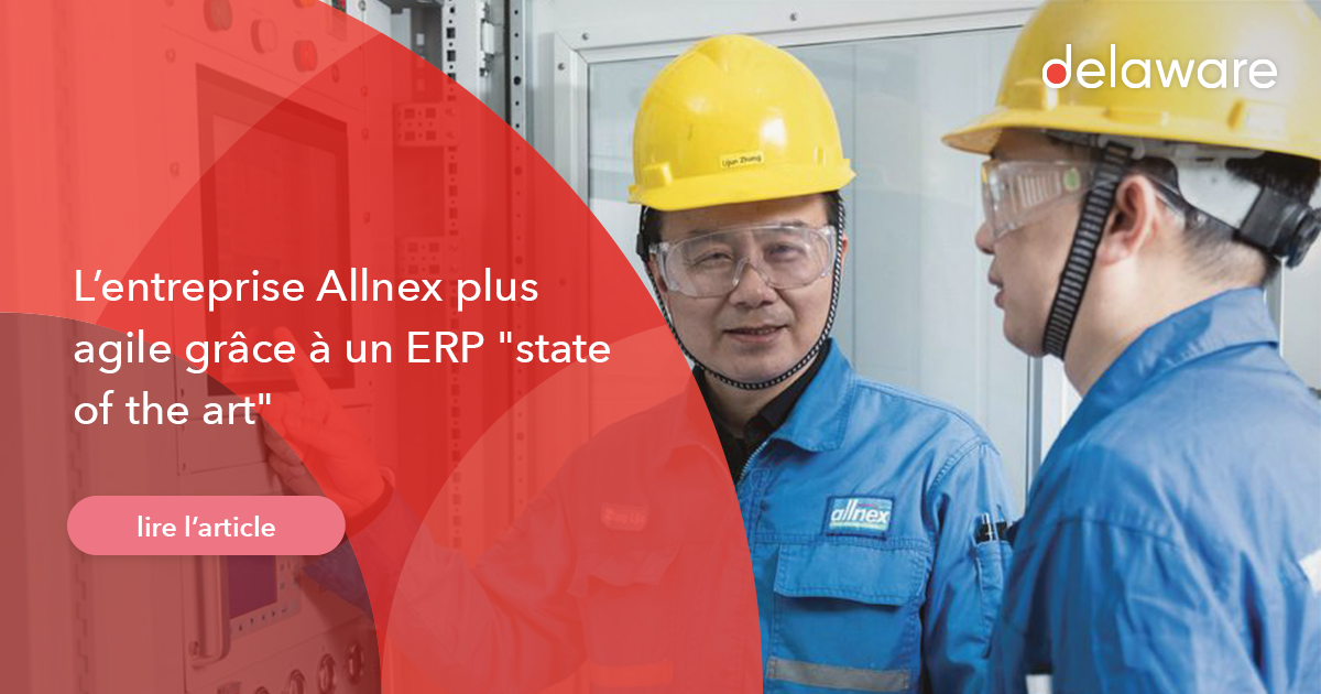Allnex est plus agile grâce à notre ERP - delaware France