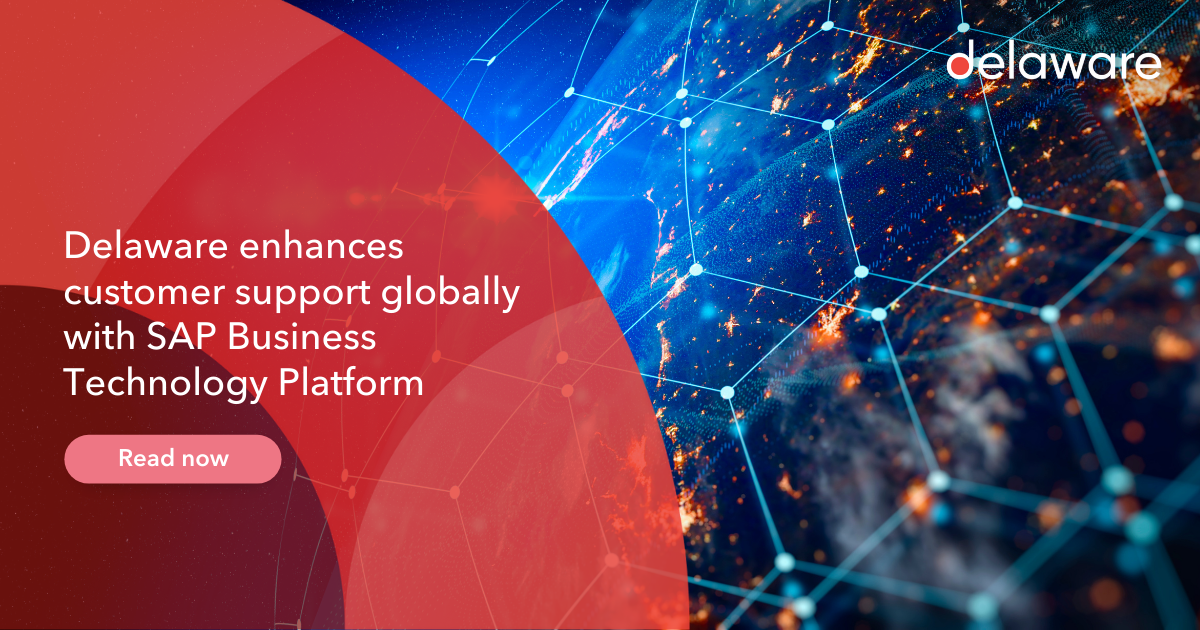 Delaware enhances customer support globally with SAP Business ...