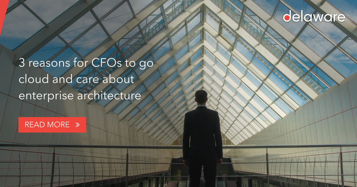 How cloud-based software and the right enterprise architecture help ...