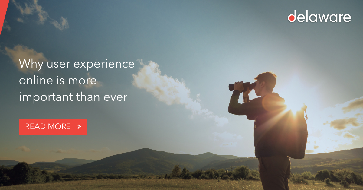 Why online user experience matters today - delaware Belgium