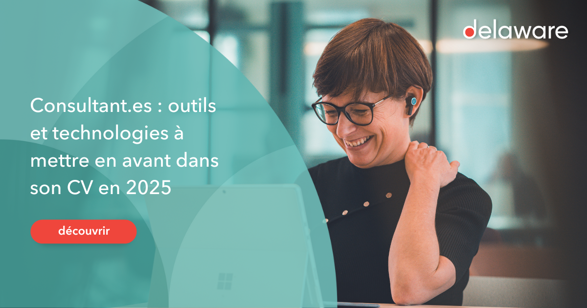 Outils et technologies à mettre en avant dans son CV en 2025 - delaware ...