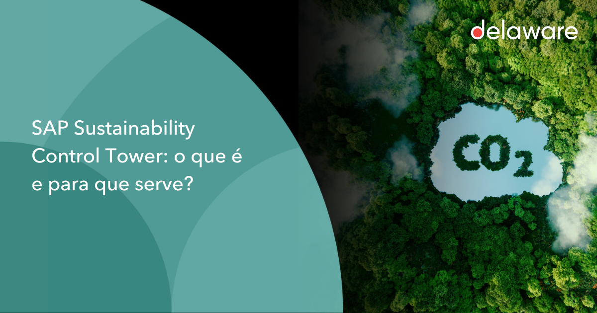 SAP Sustainability Control Tower: o que é e para que serve? - delaware ...