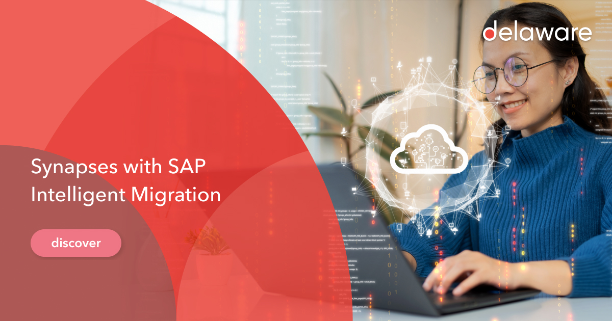 Synapses for SAP Intelligent Migration - delaware Switzerland