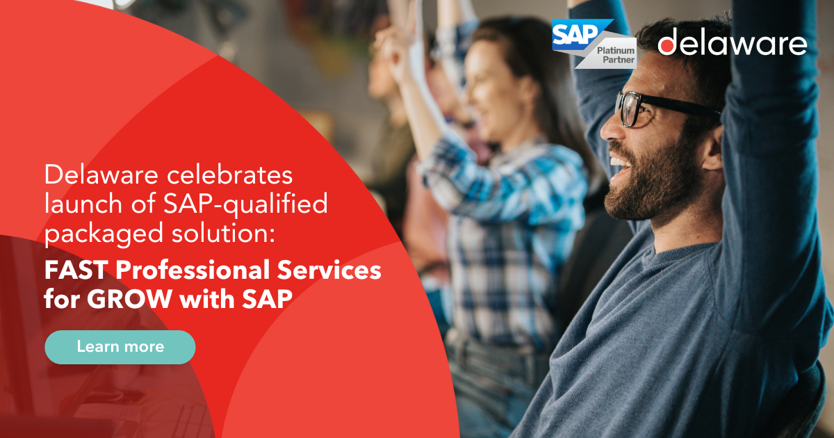 Delaware launches FAST Professional Services for GROW with SAP ...