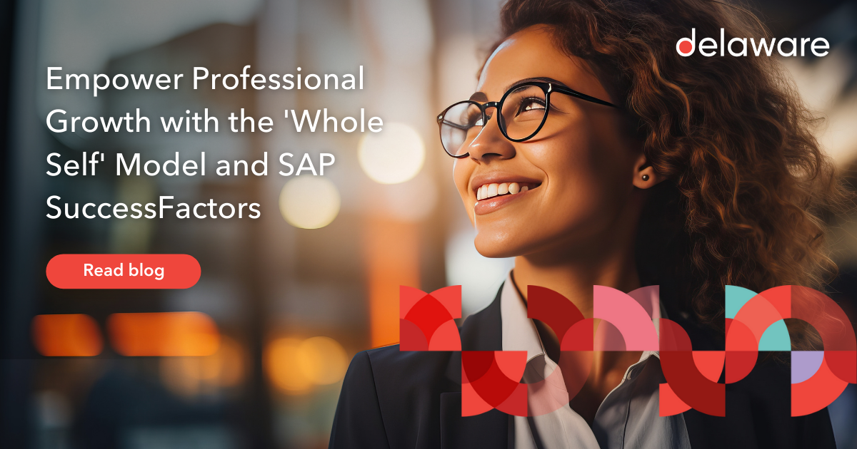 Empower Professional Growth with the 'Whole Self' Model and SAP ...