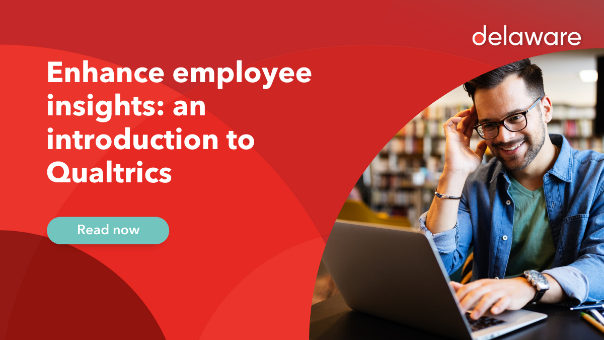 Enhance employee insights: An introduction to Qualtrics - delaware UK ...