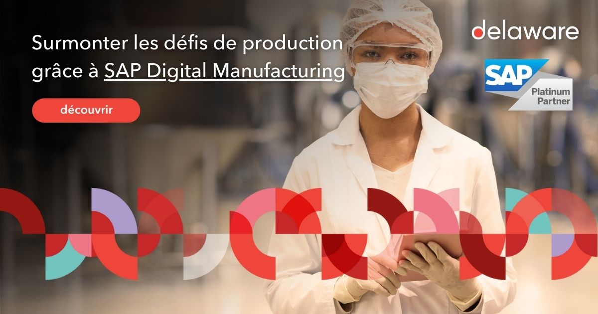 SAP DM révolutionne la production pharmaceutique - delaware France