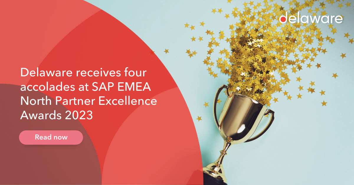 Delaware receives four accolades at the prestigious SAP EMEA North ...
