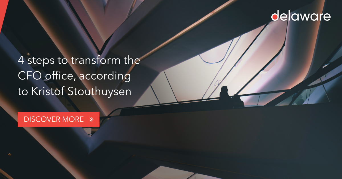 Transforming the CFO Office: 4 essential steps - delaware Belgium