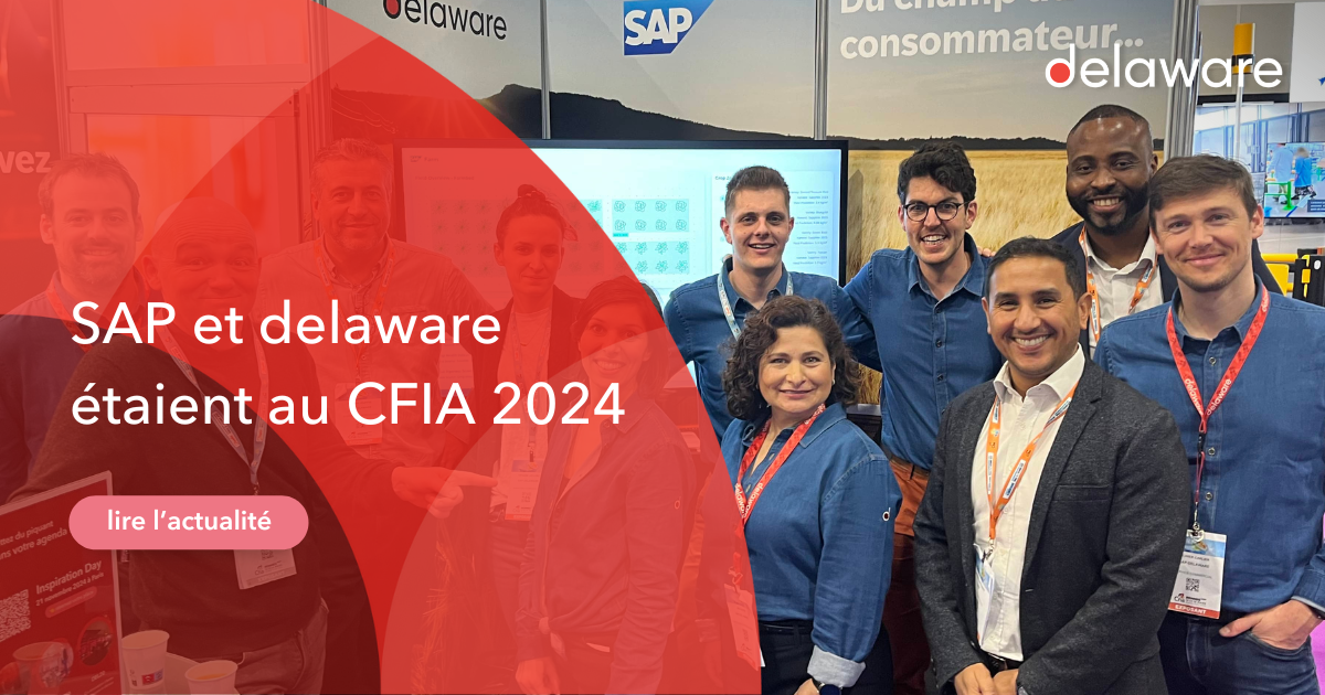 SAP et delaware étaient au CFIA 2024 - delaware France
