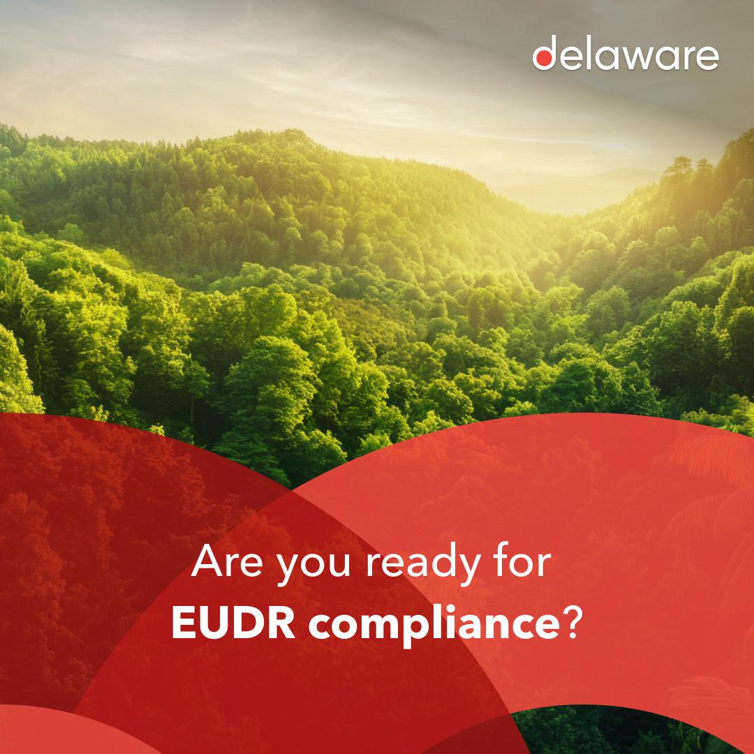 EUDR compliance - delaware Germany