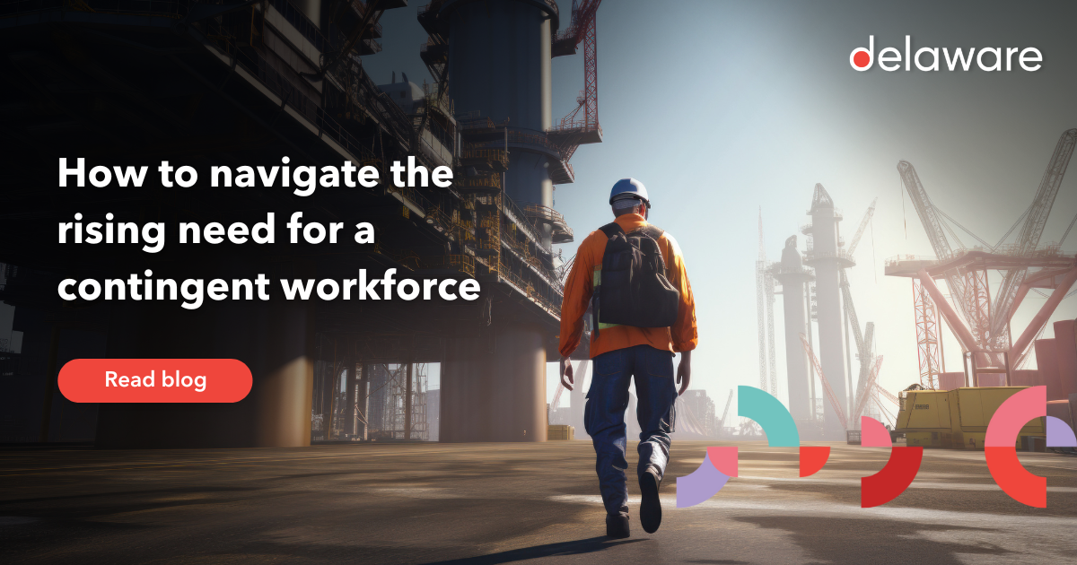 How to navigate the rising need for a contingent workforce - delaware ...