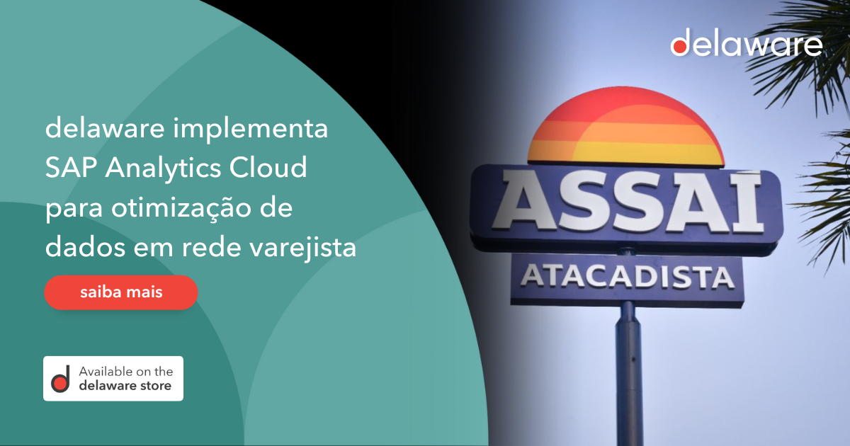 delaware implementa SAP Analytics Cloud para otimização de dados em ...